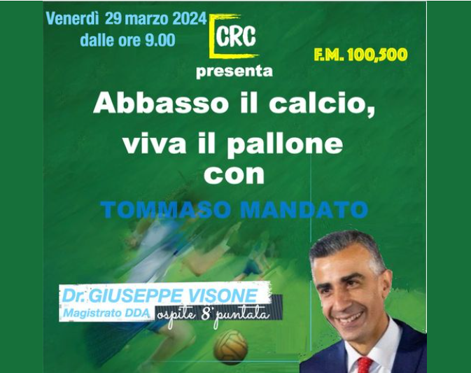 Domani a Radio Crc a 'Abbasso il Calcio, Viva il Pallone ' Visone